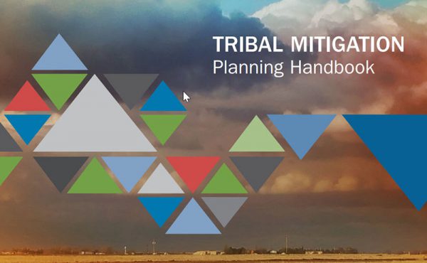 First Tribal Mitigation Planning Handbook Now Available from FEMA ...